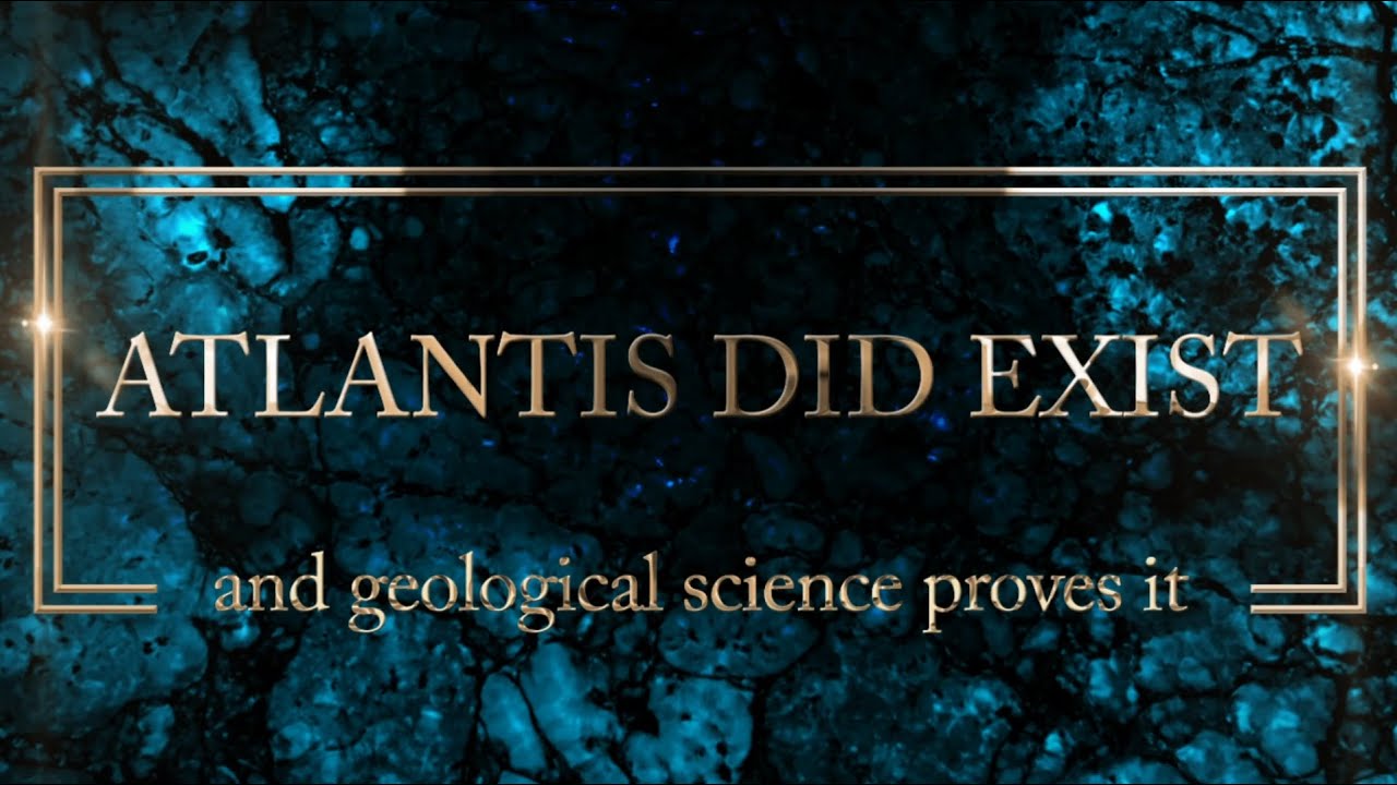 Atlantis Did Exist, and Geological Science Proves It - YouTube