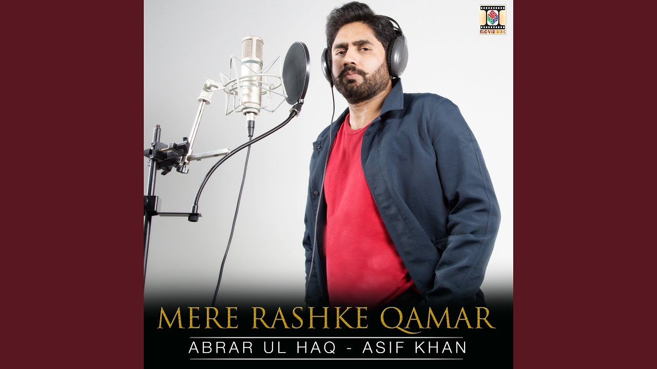 Mere Rashke Qamar - YouTube