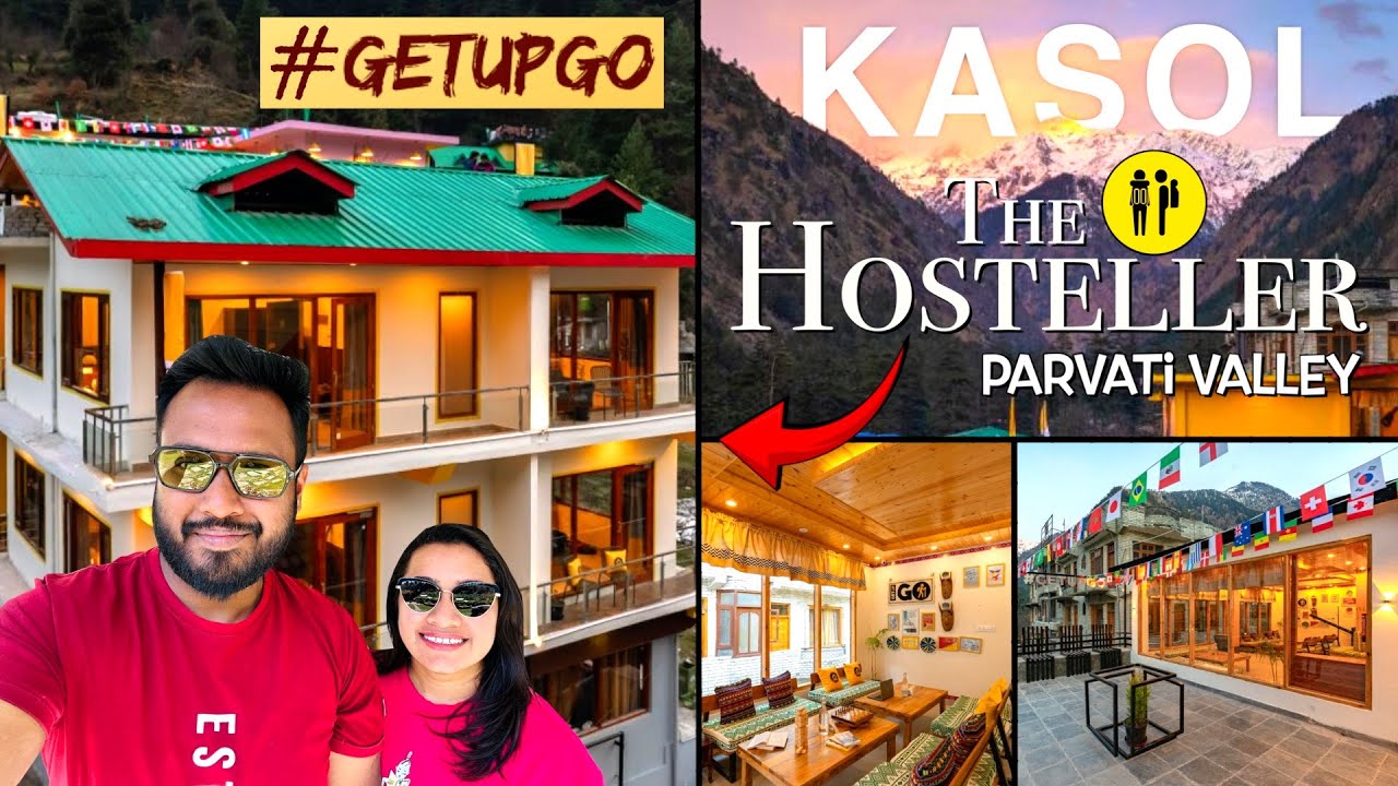 The Hosteller Kasol, Parvati Valley -Budget Friendly Stay in Kasol ...