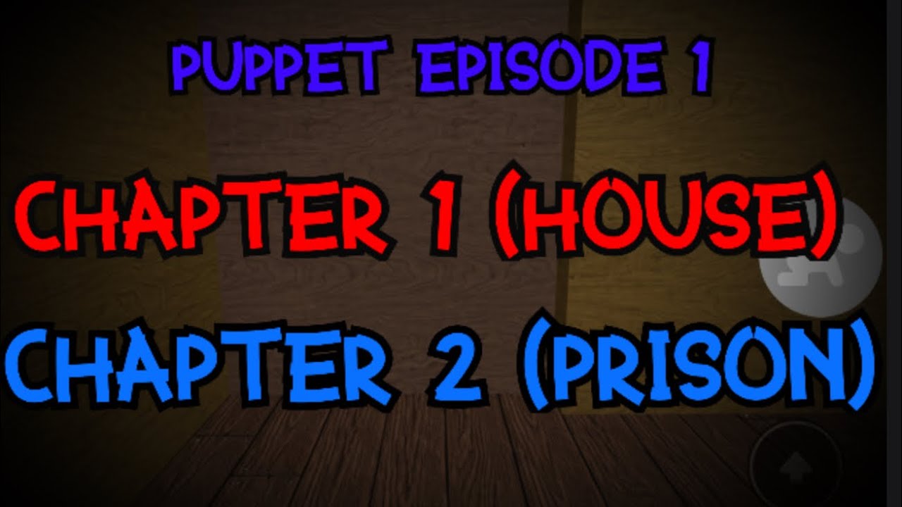 Puppet Episode 1: House and Prison - YouTube