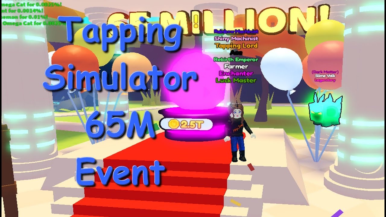Tapping Simulator 65M event - YouTube