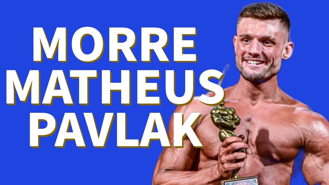 MORRE O FISICULTURISTA MATHEUS PAVLAK AOS 19 ANOS - YouTube