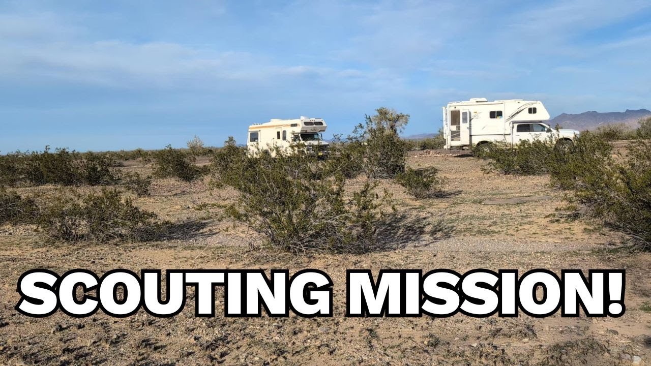 🔥 Campsite Scouting Mission 🌵 Exploring the Desert for a New Spot 🌵 ...