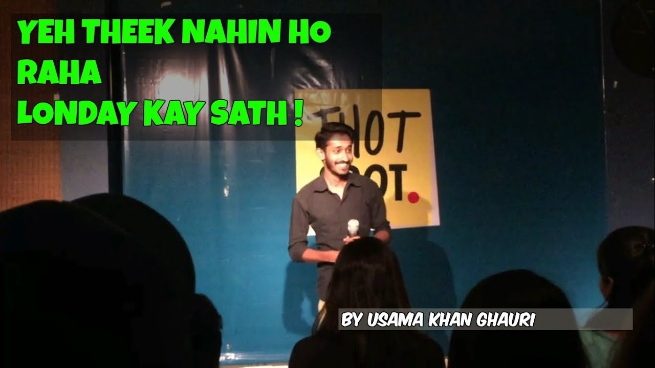 Pakistan Stand up Comedy Poem by Usama Khan Ghauri | Yeh Theek Nahin Ho ...