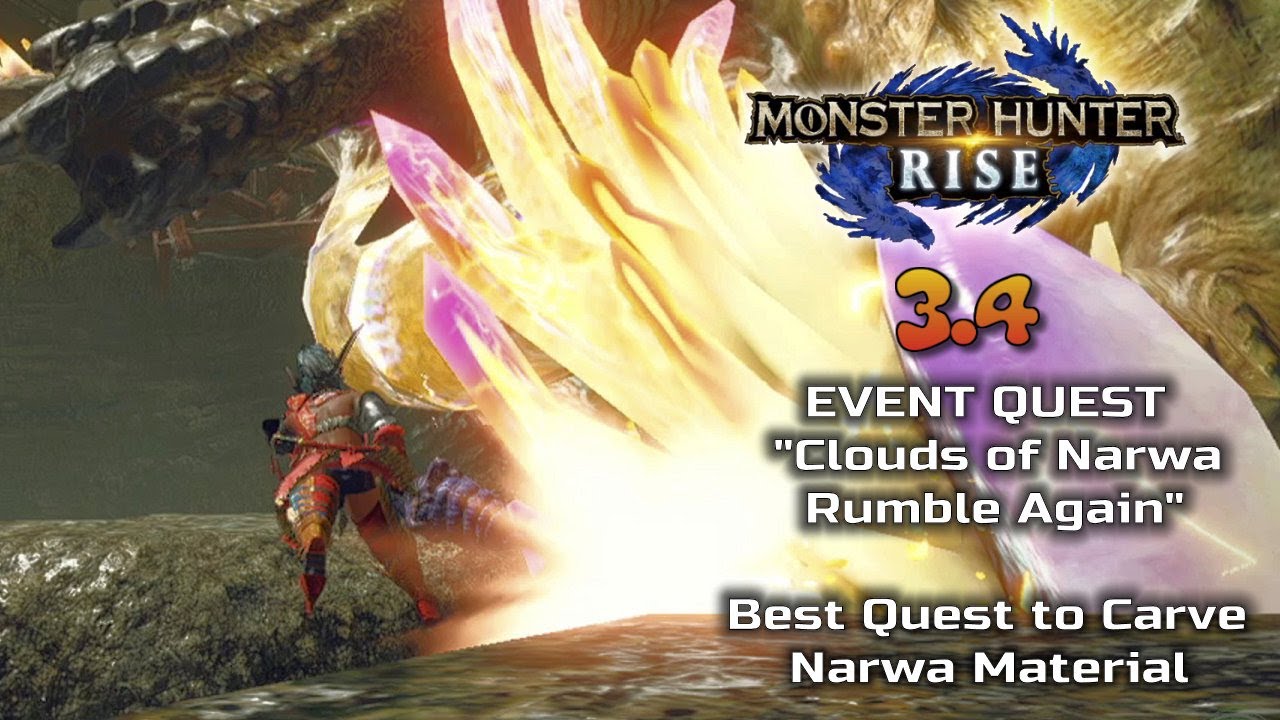 NEW MH Rise Event "Clouds of Narwa Rumble Again" Carve Narwa Material ...