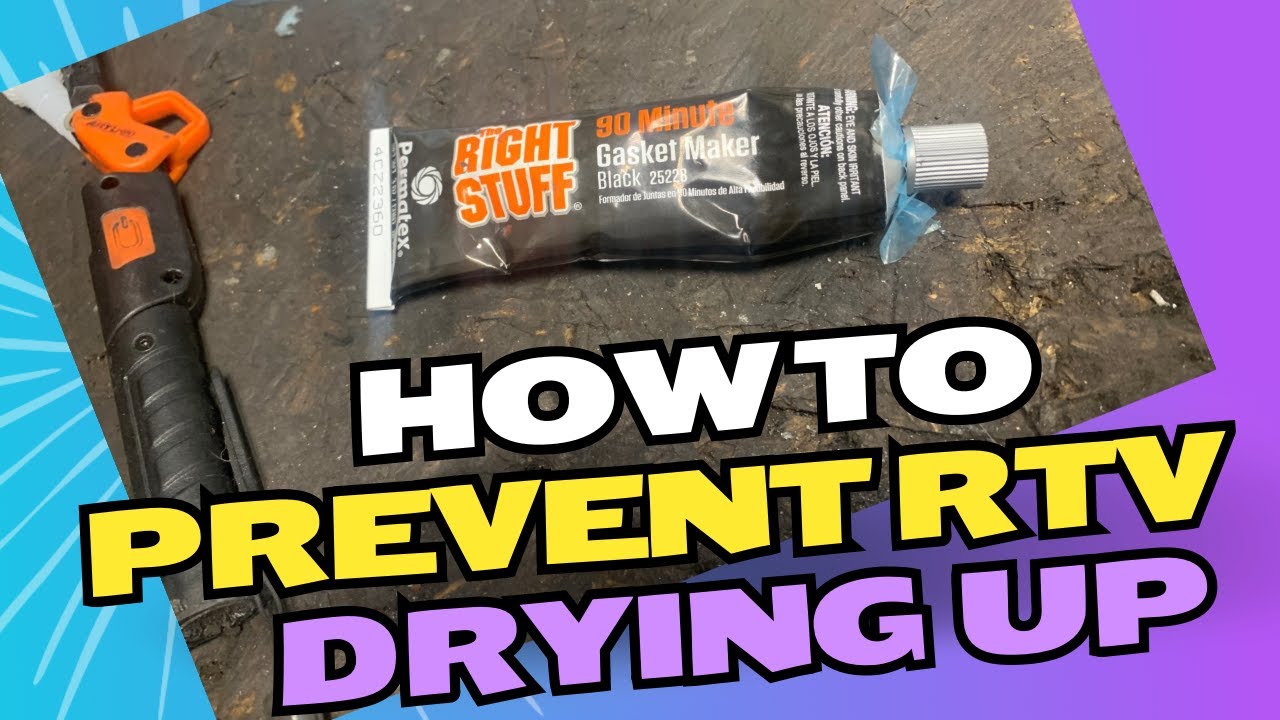 Short Tip or trick on keeping your RTV or sealant from drying up - YouTube
