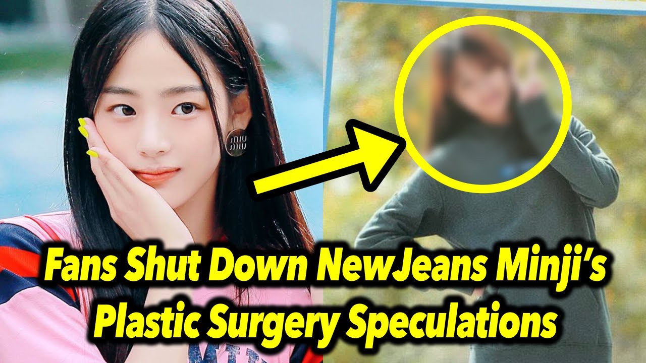 Fans Shut Down NewJeans Minji’s Plastic Surgery Speculations with ...