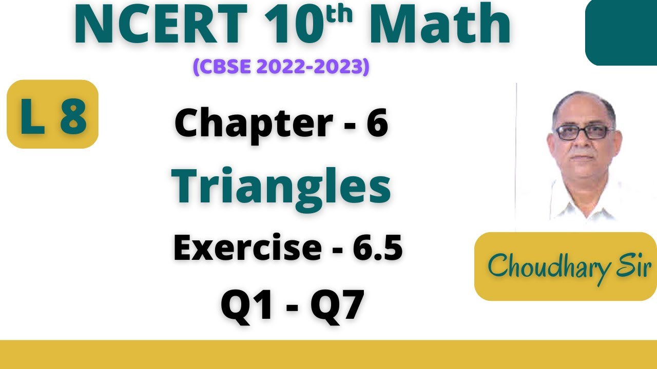NCERT 10 Math Exercise - 6.5 | Q1 - Q7 | L 8 | CBSE 2022-2023 - YouTube