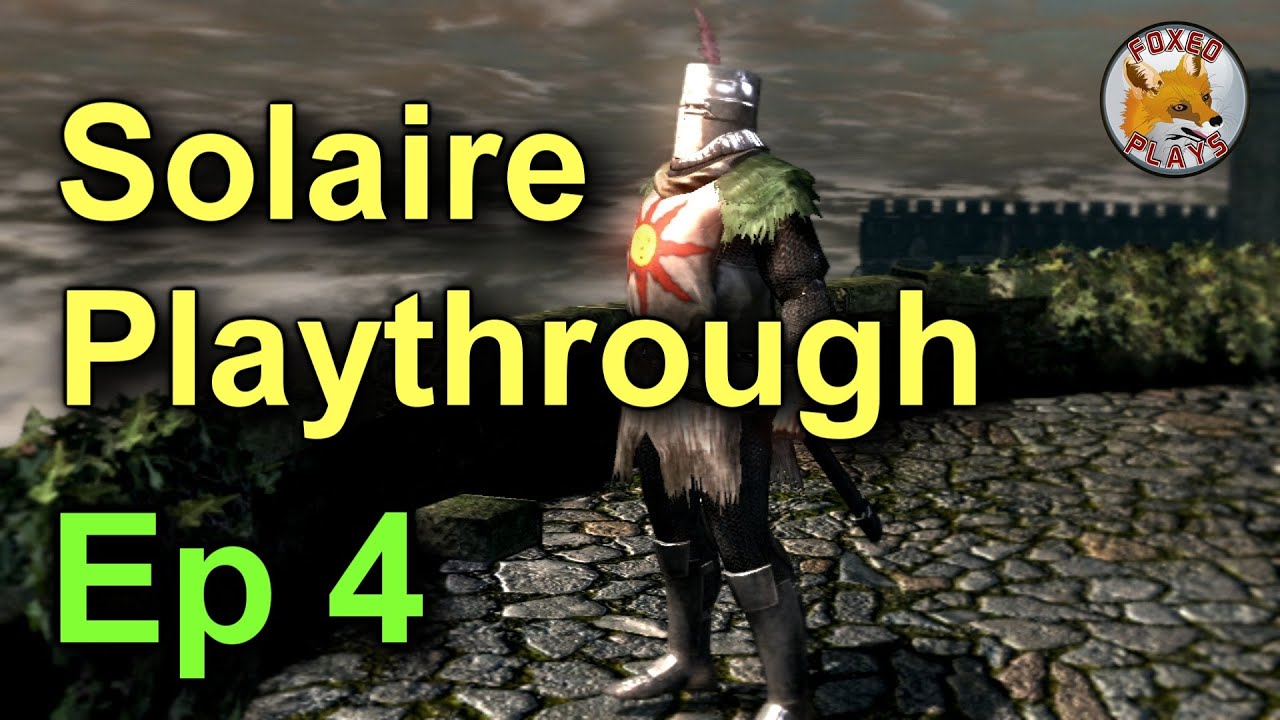 Dark Souls Solaire Playthrough #04 [Guest Starring: Evil Red Vagrant ...