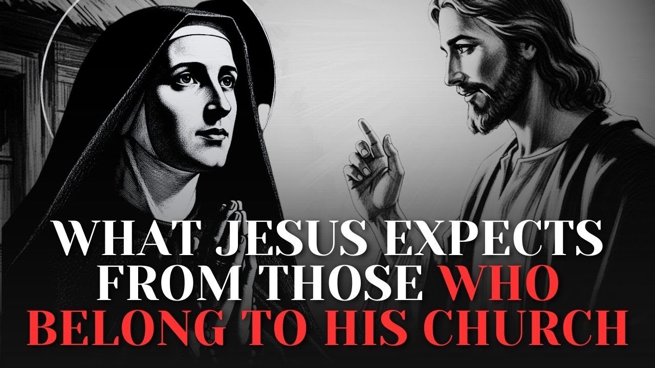 What Jesus Expects From Those Who Belong to His Church (Many Resist It ...