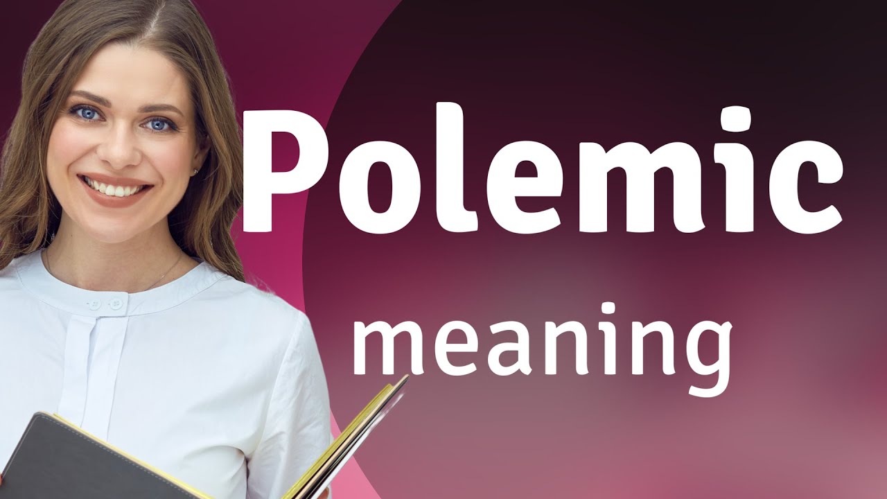 Polemic — POLEMIC definition - YouTube