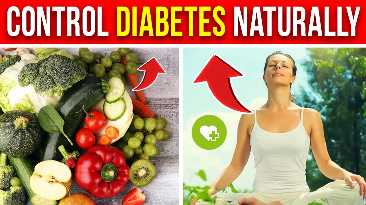 5 NATURAL WAYS to CONTROL TYPE 2 DIABETES at Home - YouTube