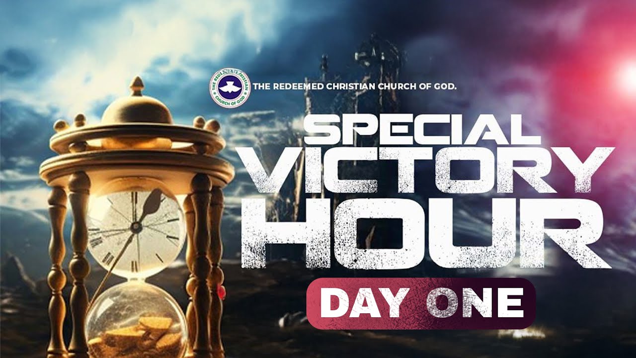 RCCG 2025 SPECIAL VICTORY HOUR DAY 1 - thejesusculture
