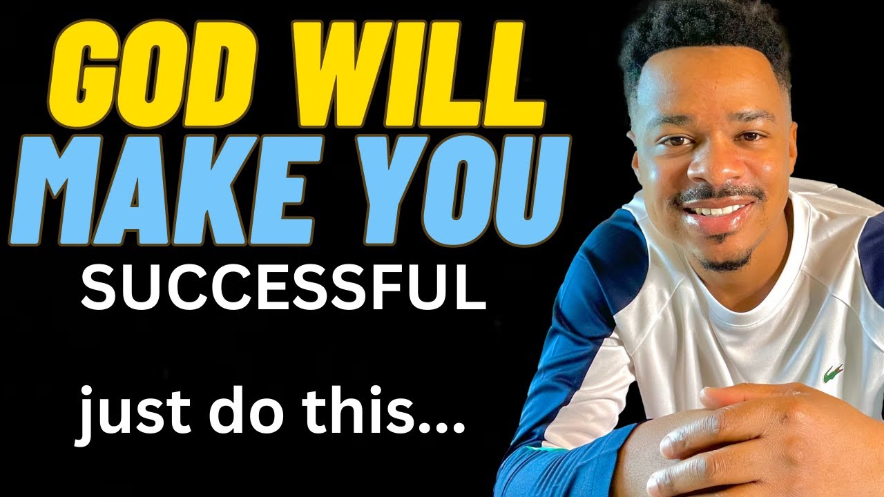God will make you successful if you Just Do this!! Don’t Skip This ...