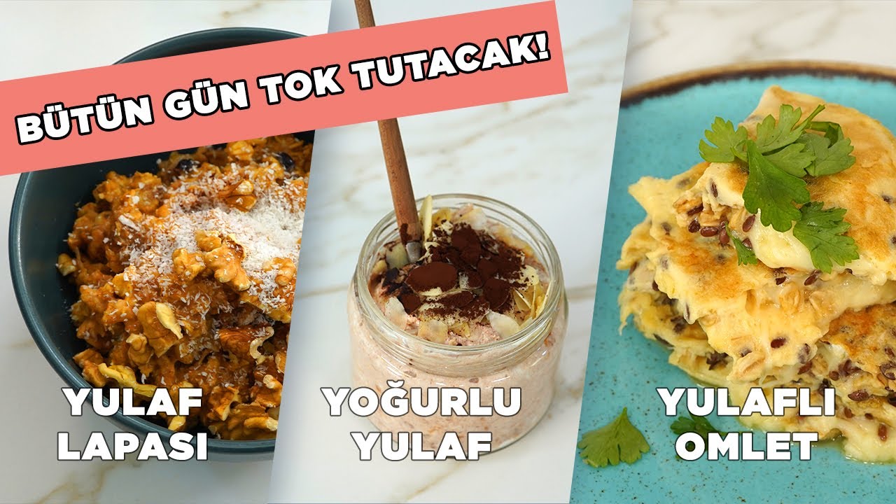Bütün Gün Tok Tutacak, Yulaftan Harika 3 Tarif I Yulaflı Omlet, Lapa ve ...