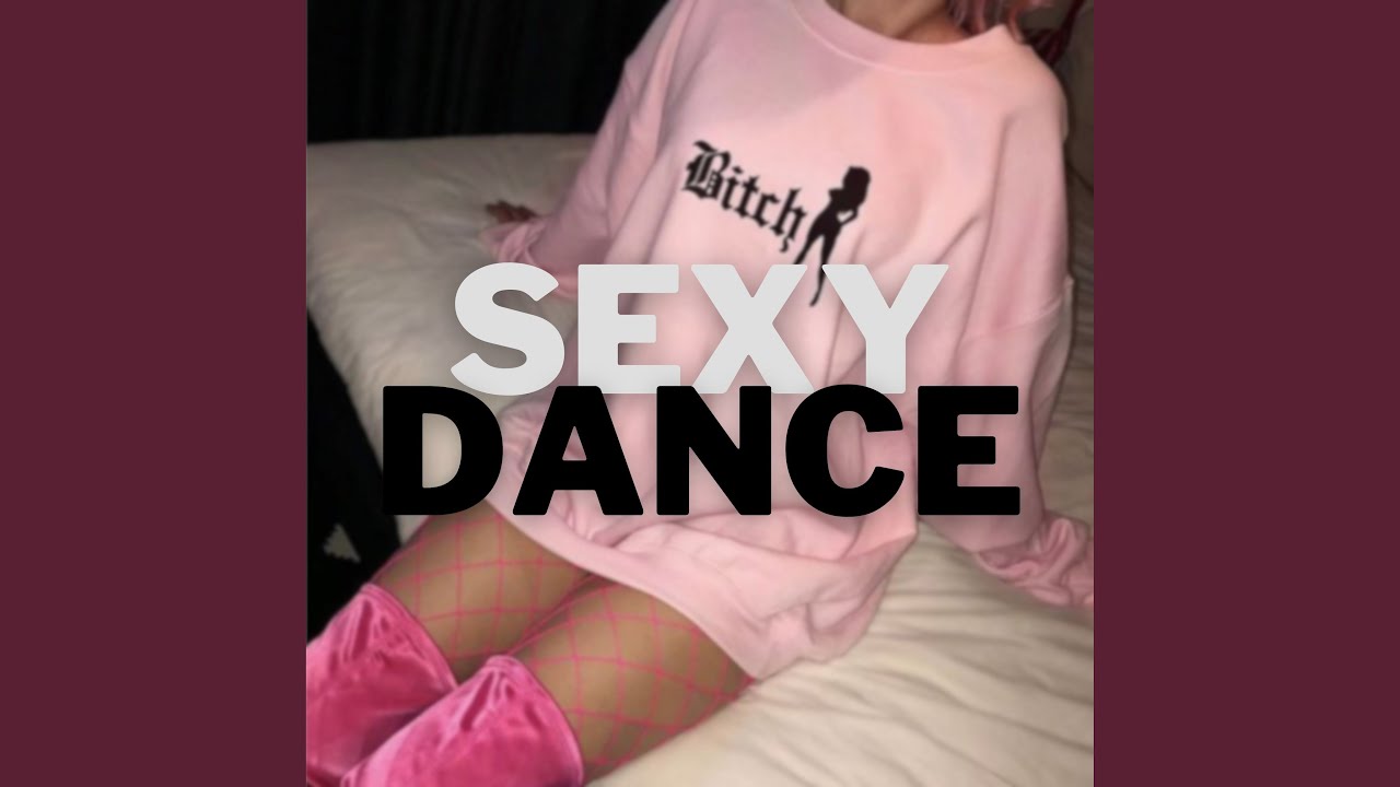 Sexy Dance Youtube