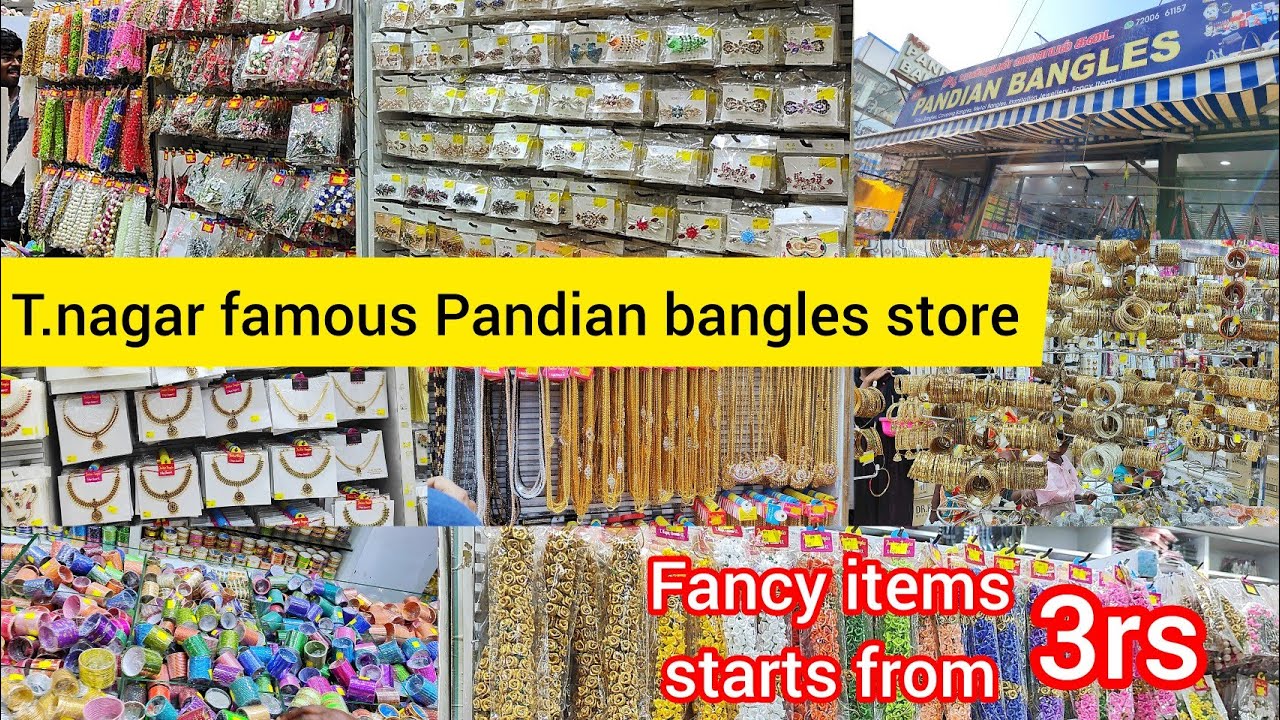T.nagar Pandian bangles store| Fancy items starts from 3rs only | clips ...