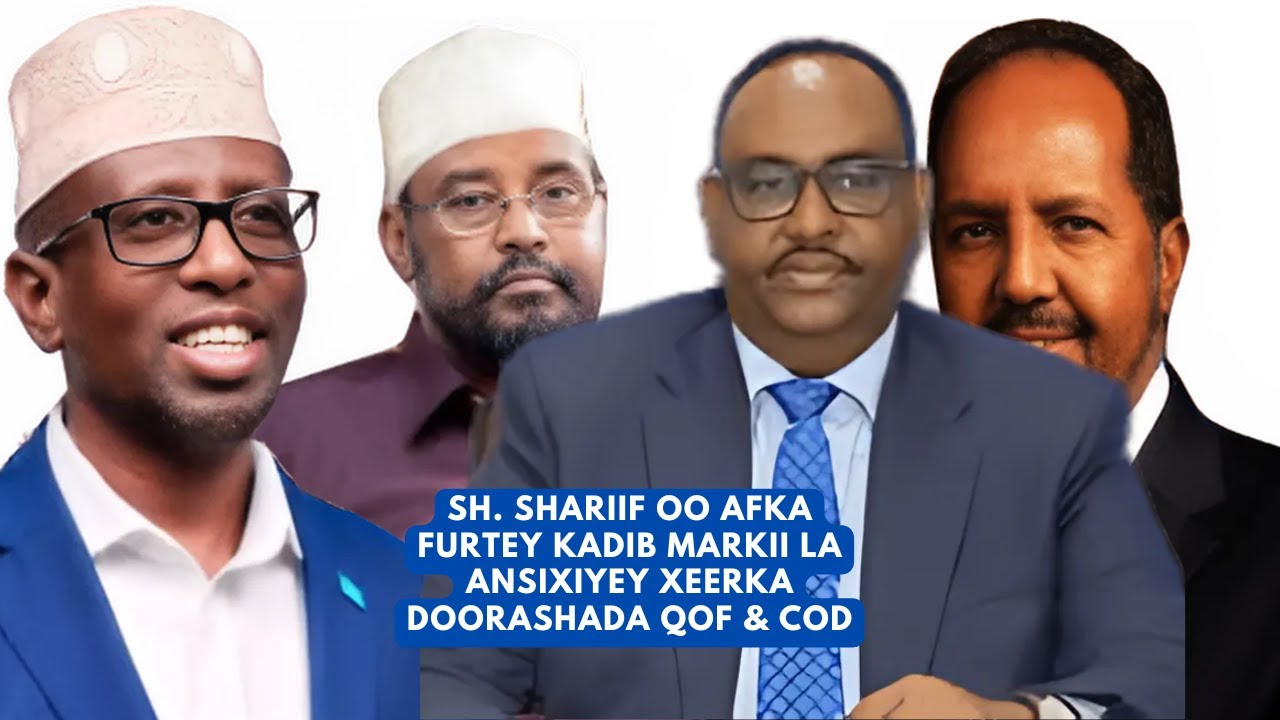 SH SHARIIF OO AFKA FURTEY KADIB MARKII ANSAXIYEY XEERKA QOF IYO COD IYO ...