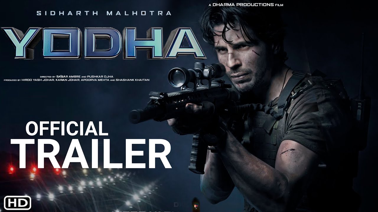 Yodha :- Official Trailer | Siddarth Malhotra | Disha Patani | Rashi ...