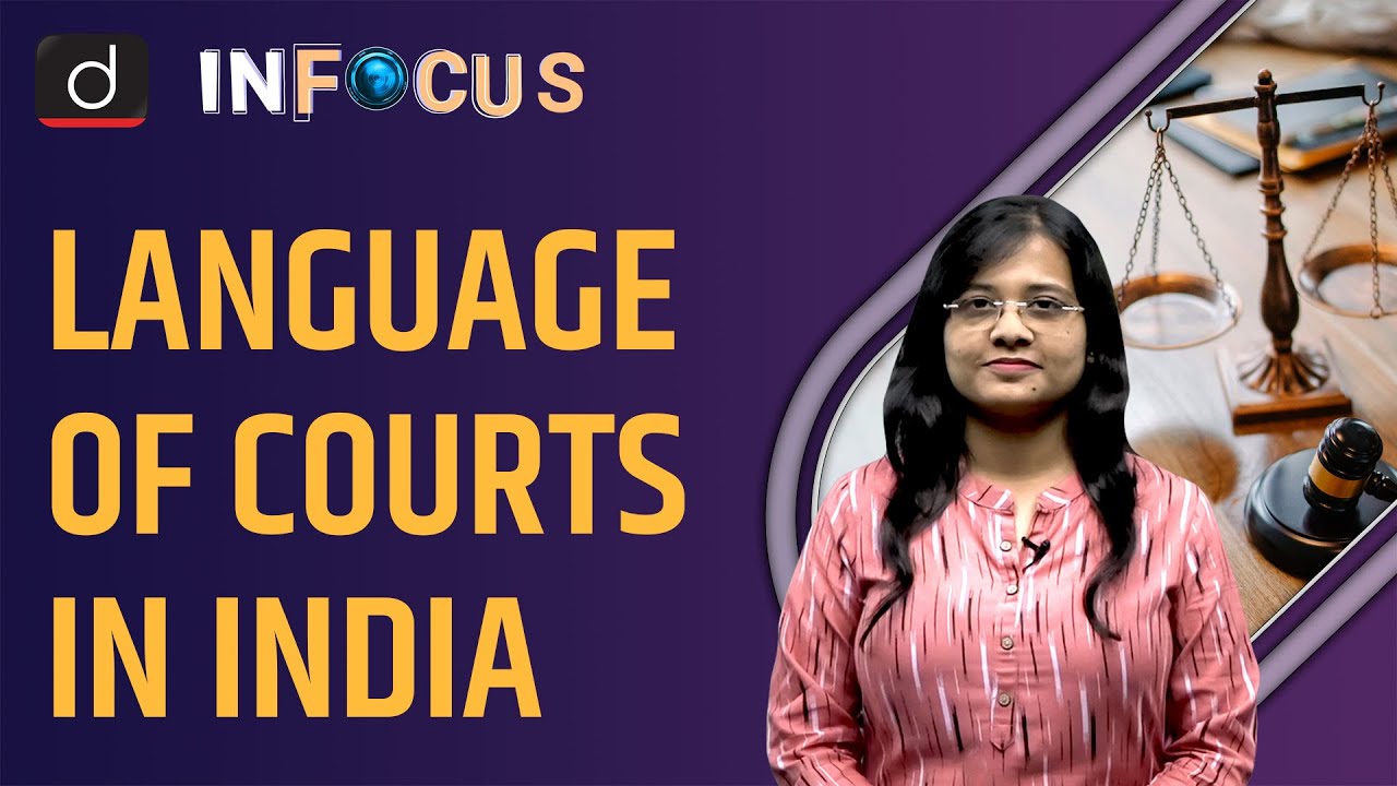 Article 348: Language of Courts in India - IN FOCUS | Drishti IAS ...