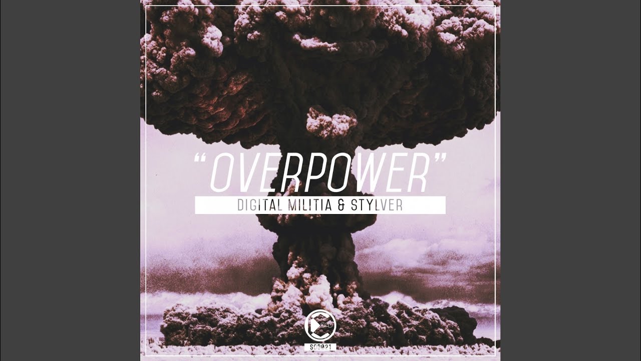 Overpower (Original Mix) - YouTube