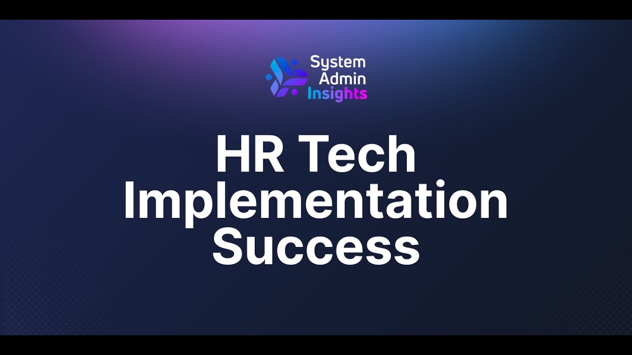 Quantifying the Success of Your HR Tech Implementation (3/8) - YouTube