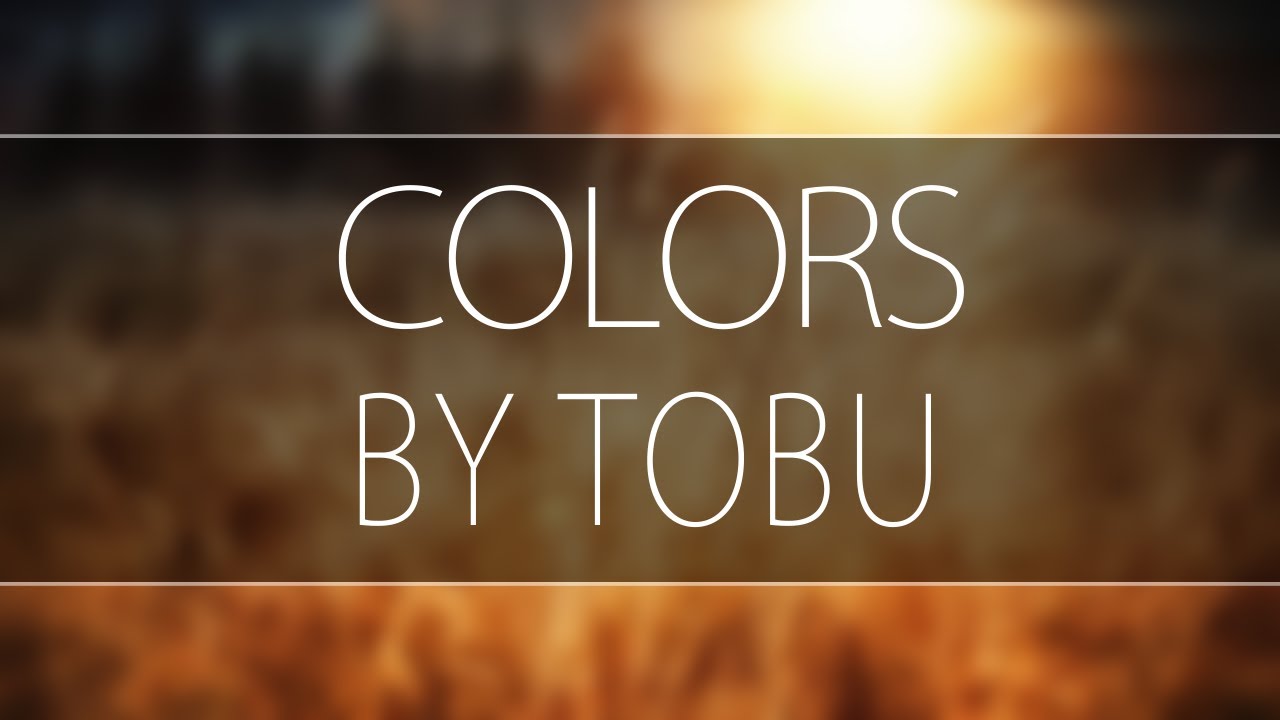 UC4U ♫ - Tobu - Colors - (download) - YouTube