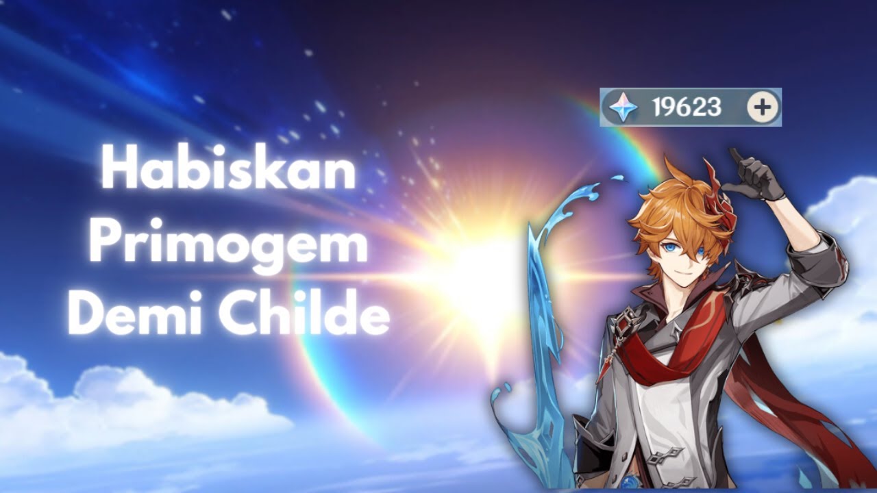 Gacha Childe 20k Primogem Habis | Genshin Impact - YouTube