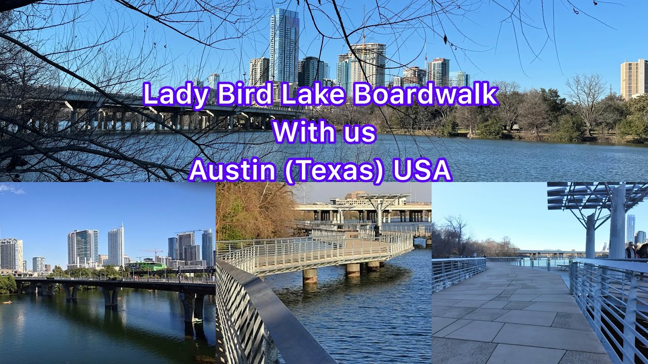 Lady Bird Lake Boardwalk with us Austin,USA - YouTube