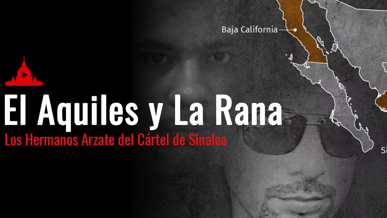 El Aquiles y La Rana: Los Hermanos que Controlan Tijuana para el Cártel ...