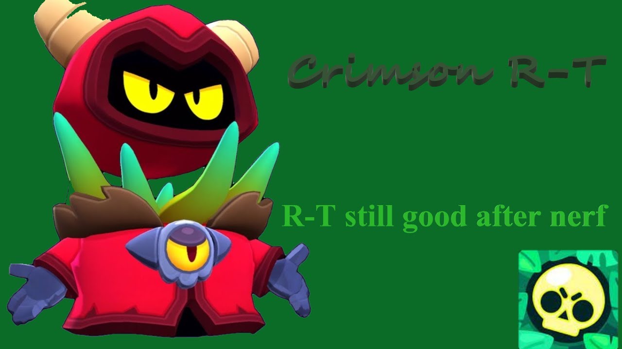 Crimson R T Unlocked (Nerfed R T Gameplay) - Brawl Stars - YouTube