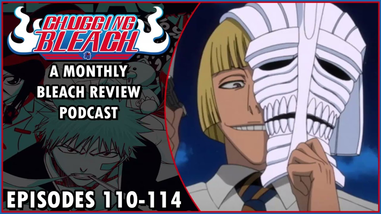 A New Character Appears: TEETH | Chugging Bleach #25 「Episodes 110-114 ...
