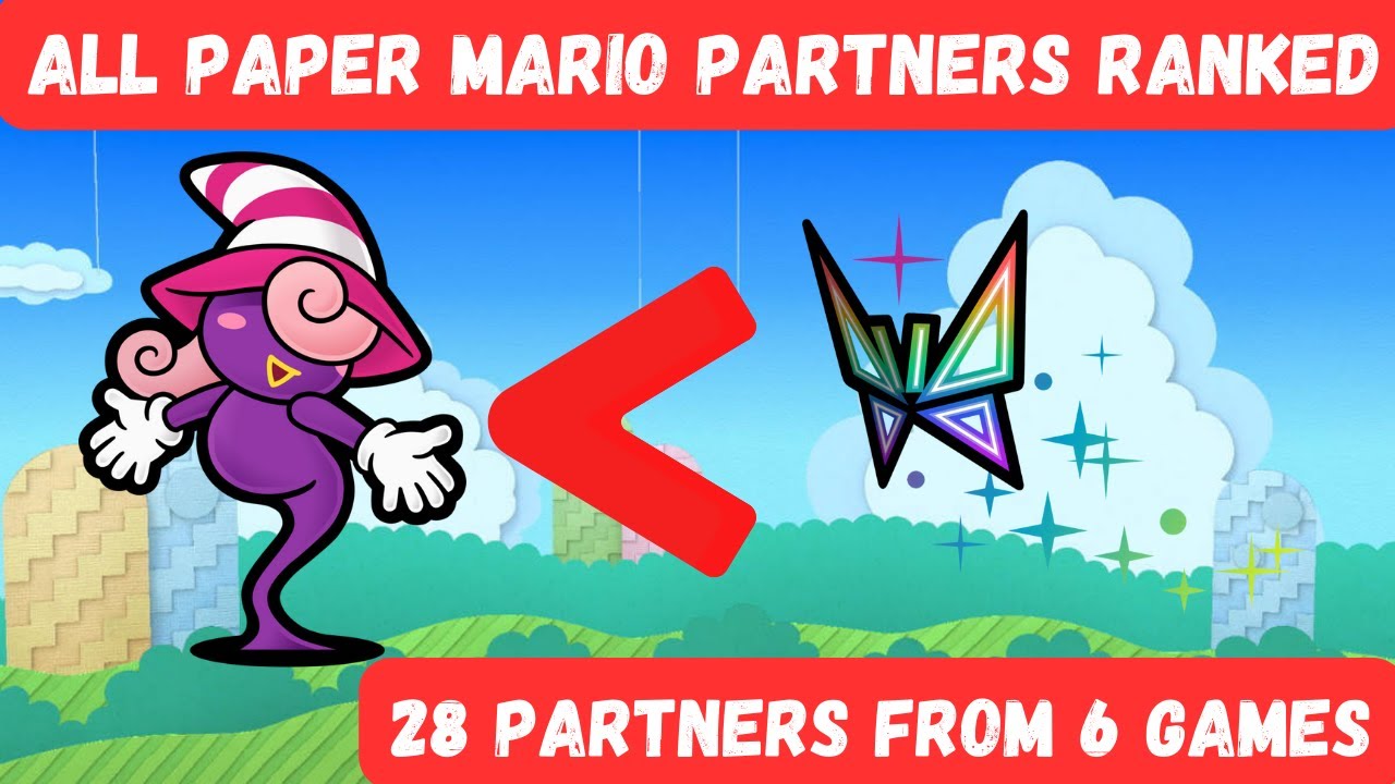 All 28 Partners in the Paper Mario Series RANKED! - YouTube