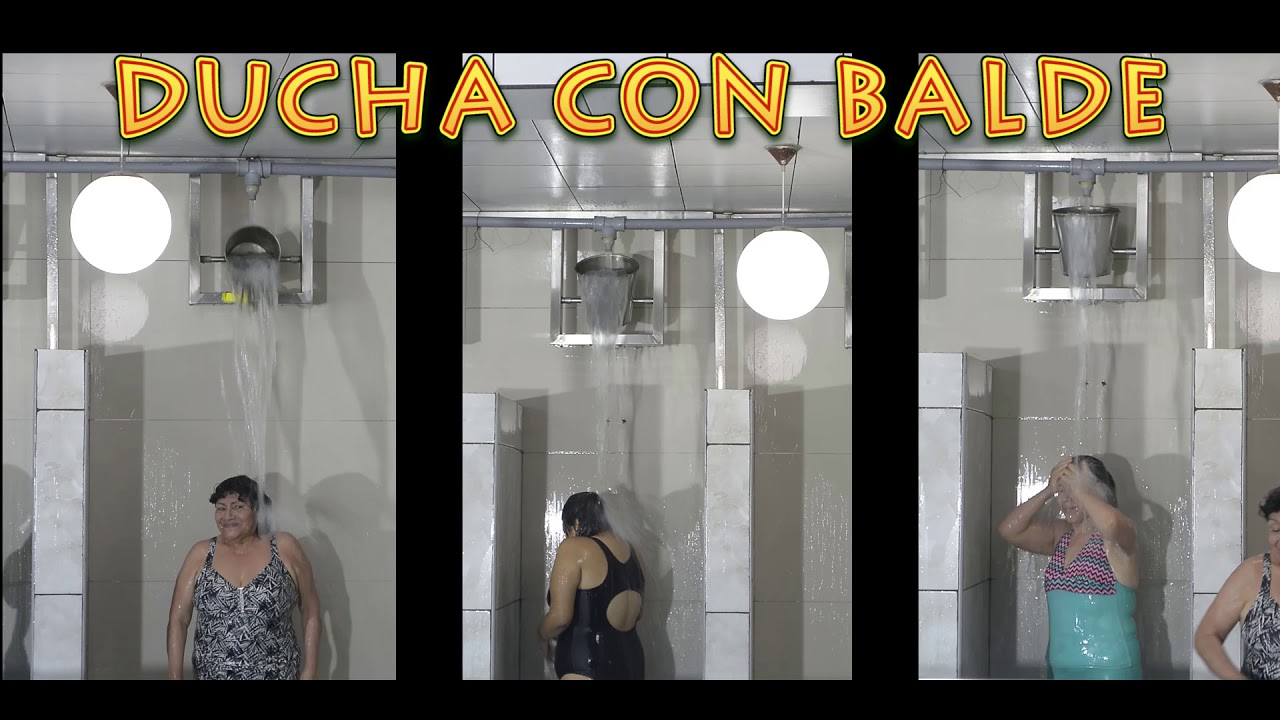 DUCHA CON BALDE - YouTube