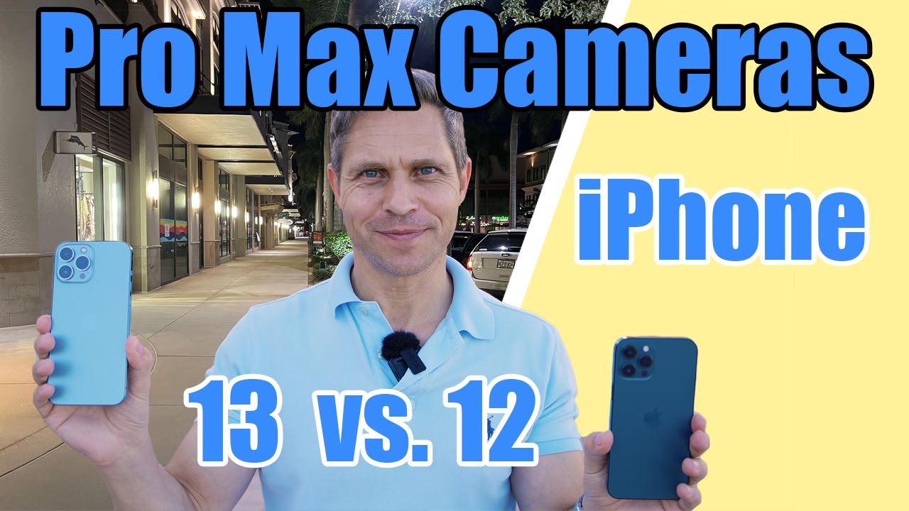 iPhone 13 Pro Max Vs. iPhone 12 Pro Max |4K Camera Comparison ...