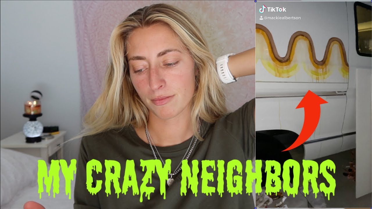 THE TRUTH ABOUT MY CRAZY NEIGHBORS... - YouTube