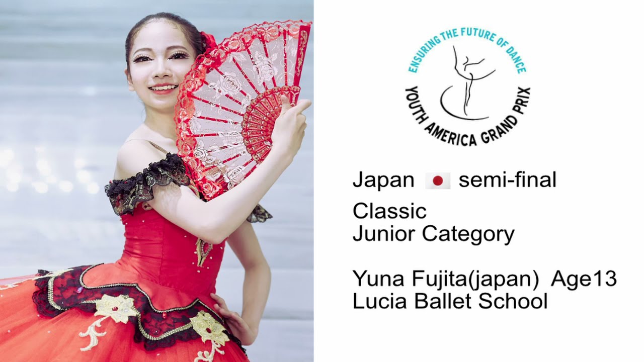 YAGP Japan Semifinal Yuna Fujita Age13 Variation from “Don Quixote ...
