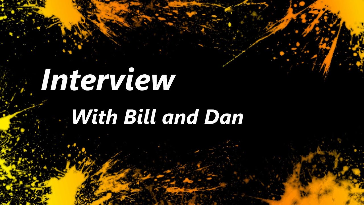 In Conversation With Bill & Dan - YouTube