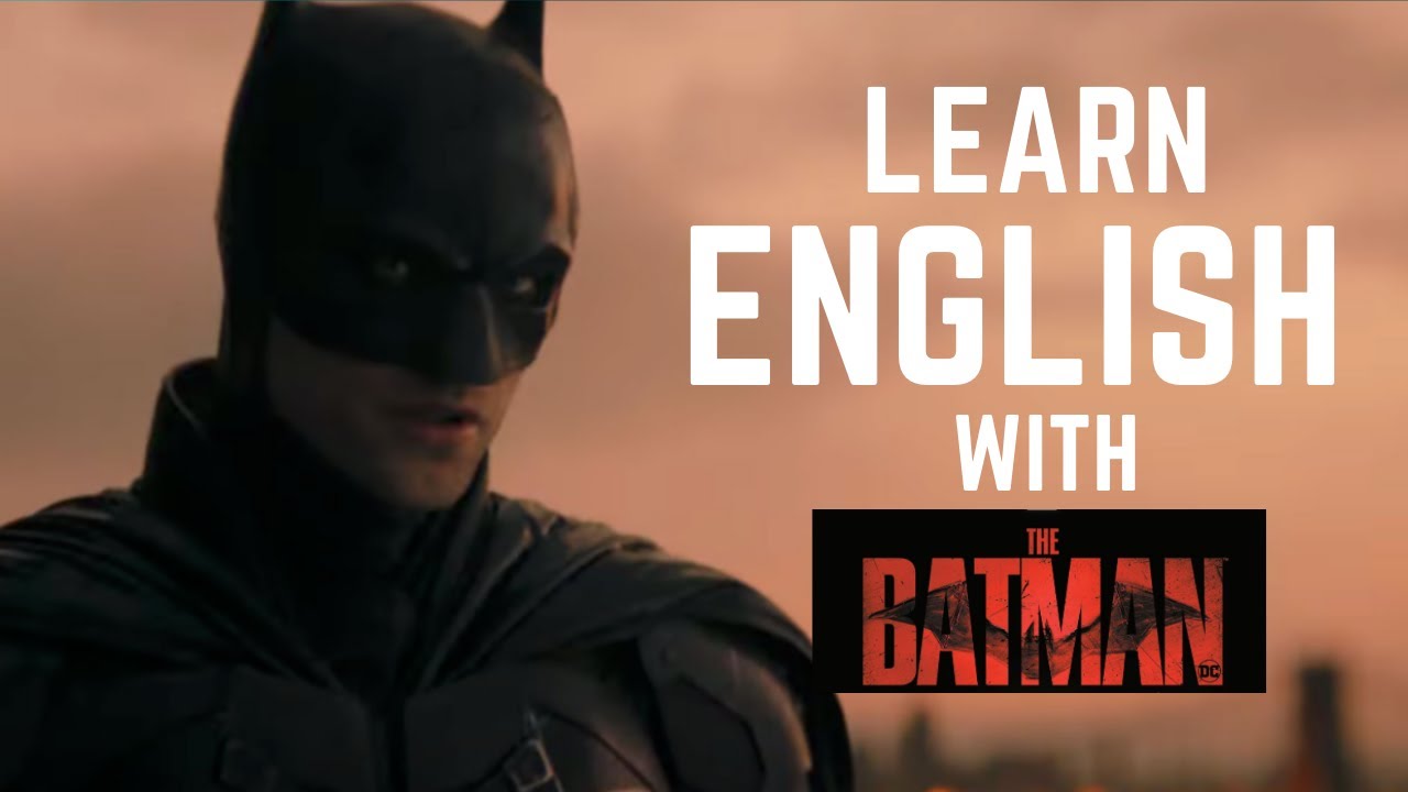 Learn English With The Batman - YouTube