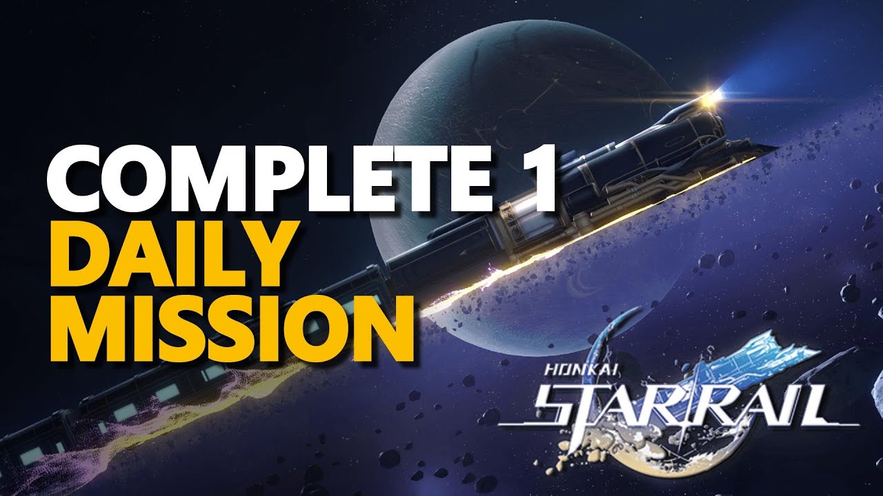 Complete 1 daily mission Honkai Star Rail - YouTube