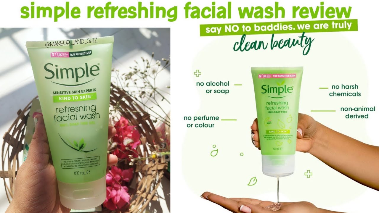 Simple Refreshing Face Wash Review|Simple Kind to skin refreshing ...