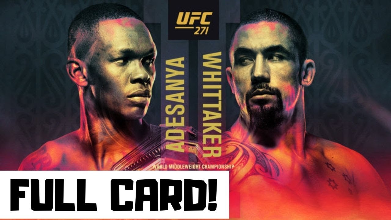 UFC 271 Predictions Adesanya vs Whittaker 2 Full Card Betting Breakdown ...