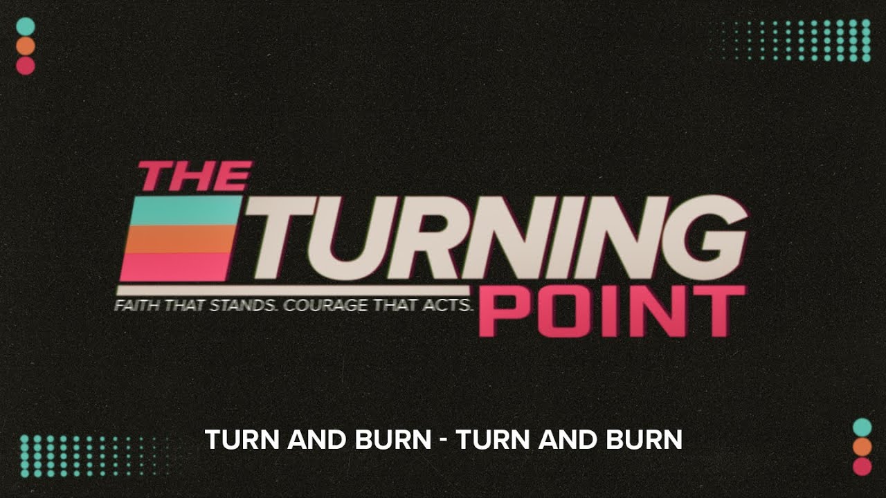 Turn and Burn - Turn and Burn // Jonathan Owens // CDA Campus - YouTube