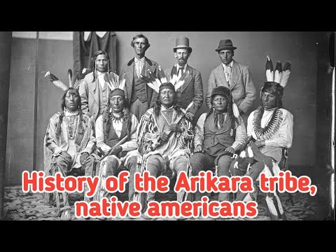 History of the Arikara tribe, Native American people - YouTube