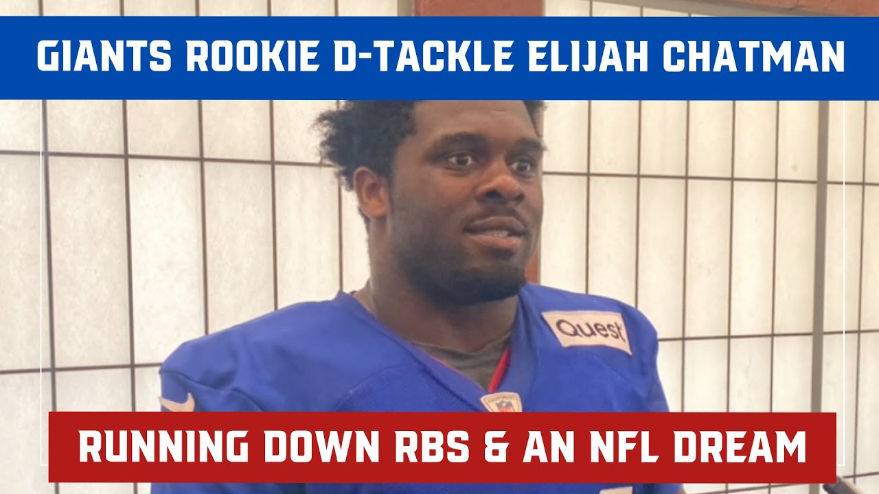 Giants DT Elijah Chatman on catching Texans RBs, facing Aaron Rodgers ...