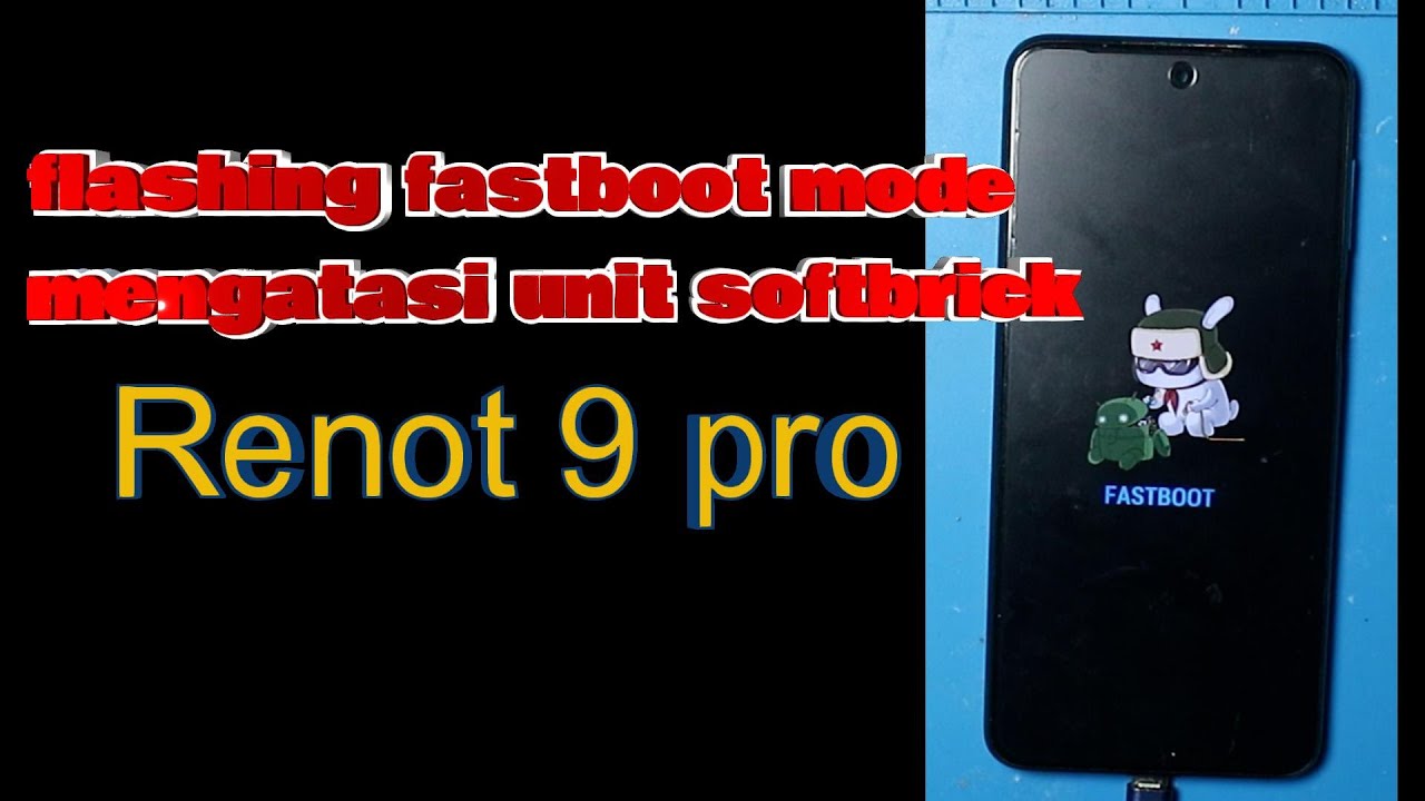 cara flashing tanpa auth unit REDMI not 9 pro restart mode via fastboot ...