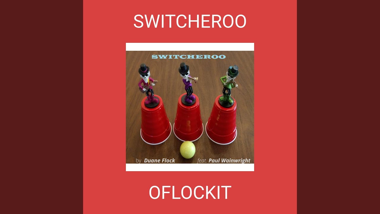 SWITCHEROO - YouTube