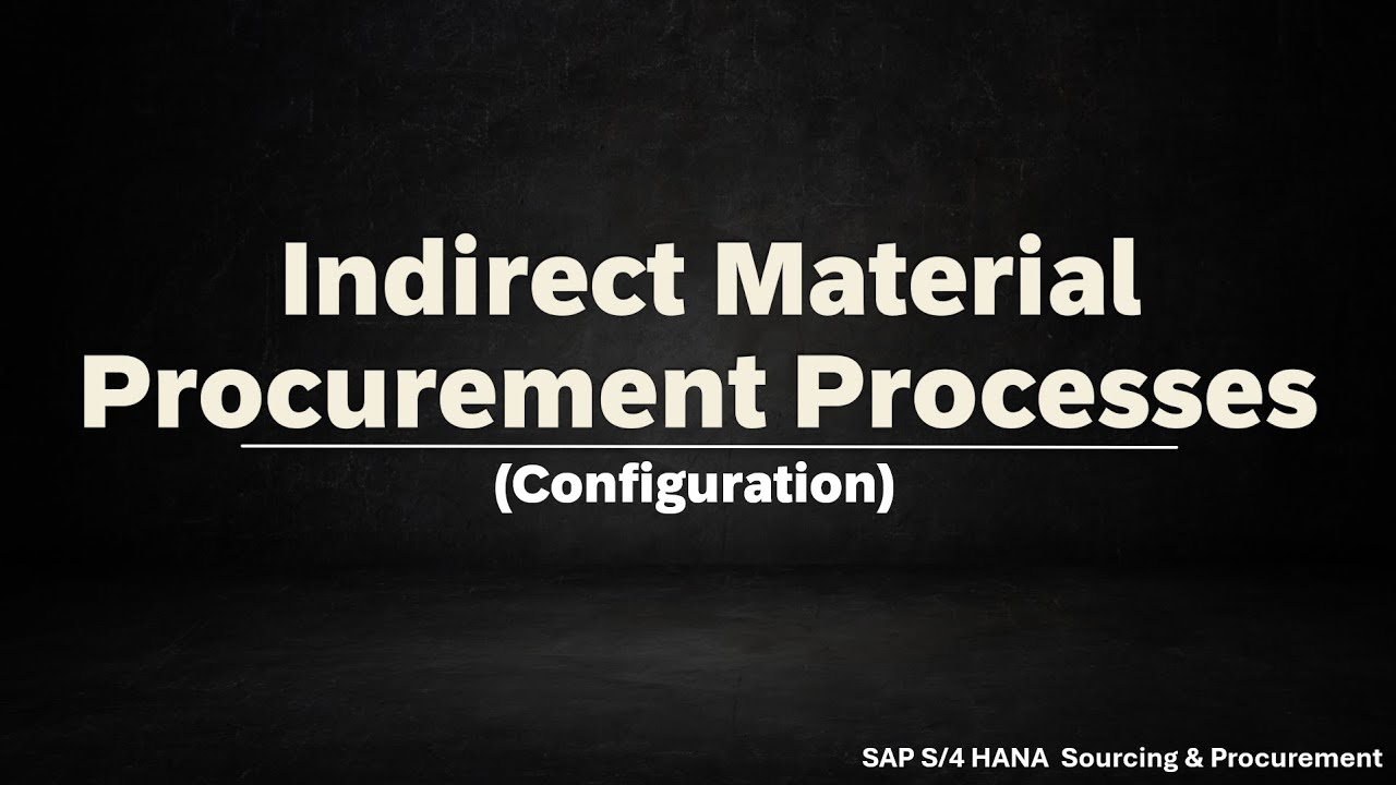 Class 28: Indirect Material Procurement & Account Assignment Categories ...
