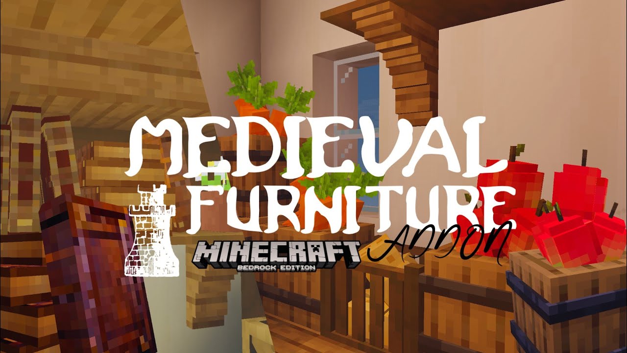 💚 ADDON MUEBLES MEDIEVALES PARA MINECRAFT PE 1.16.2+ | MEDIEVAL ...