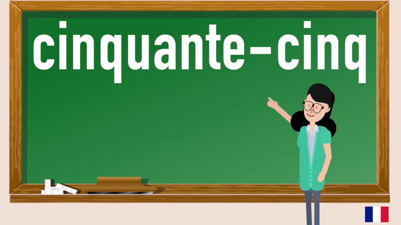 How to pronounce cinquante-cinq in French - YouTube